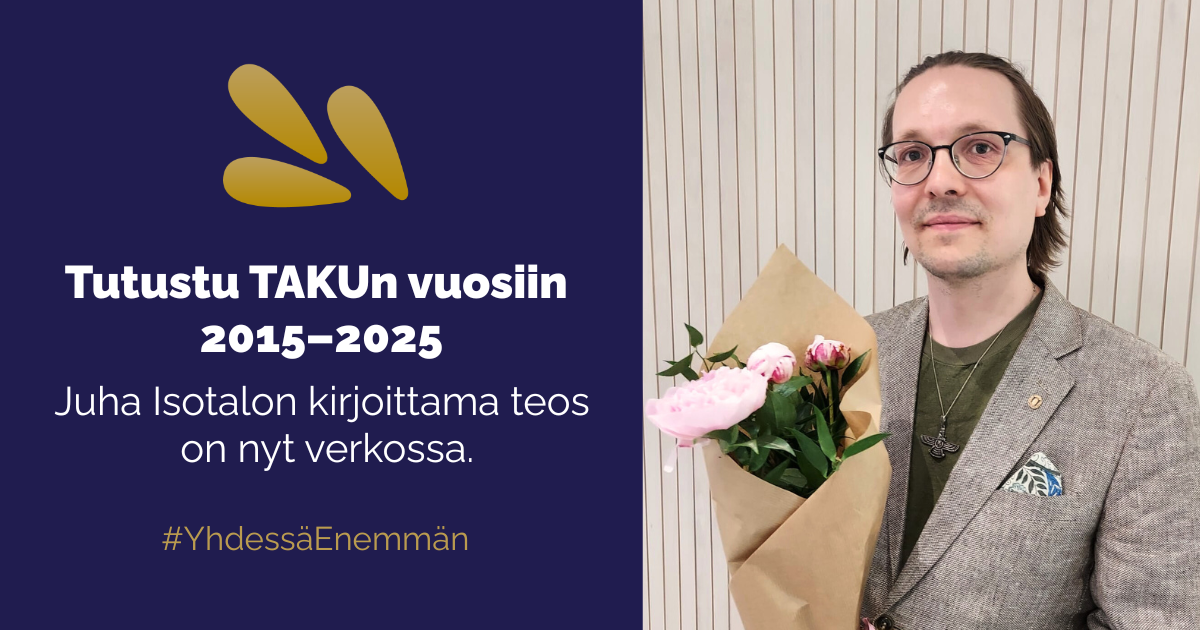 Tutustu TAKUn vuosiin 2015–2025